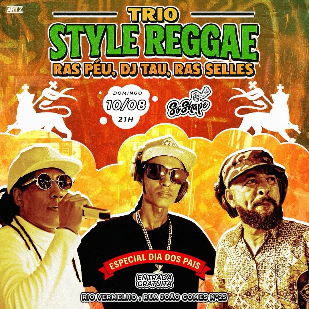 Trio Style Reggae – Dj Tau, Dj Ras Seles e Dj Ras Péu - Doris Pinheiro